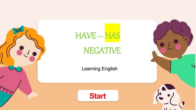 Have, has and had | PPTX