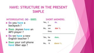 Have & has present simple | PPTX