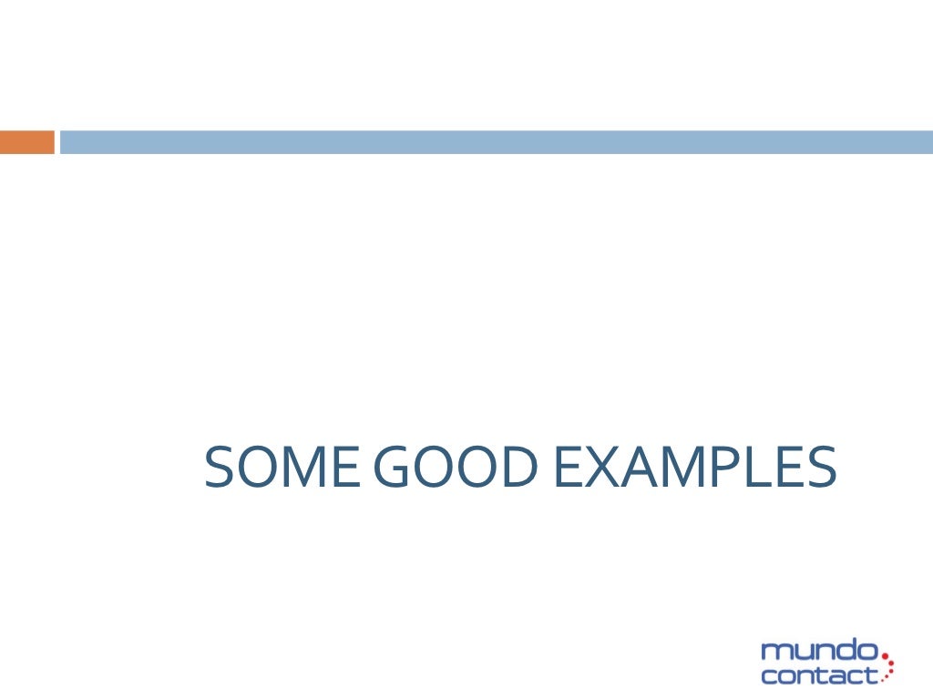 SOME GOOD EXAMPLES