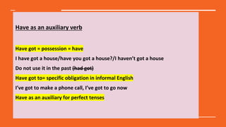 Have_ lexical and grammatical uses (1).pptx
