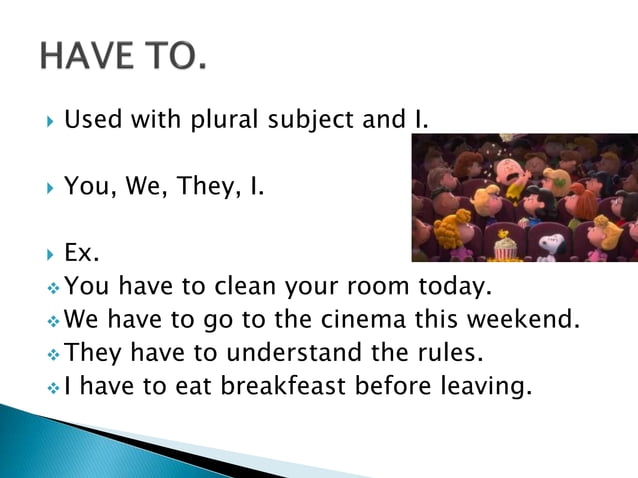 Have to and has to | PPT