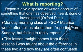 Have we repented or just reported? | PPT