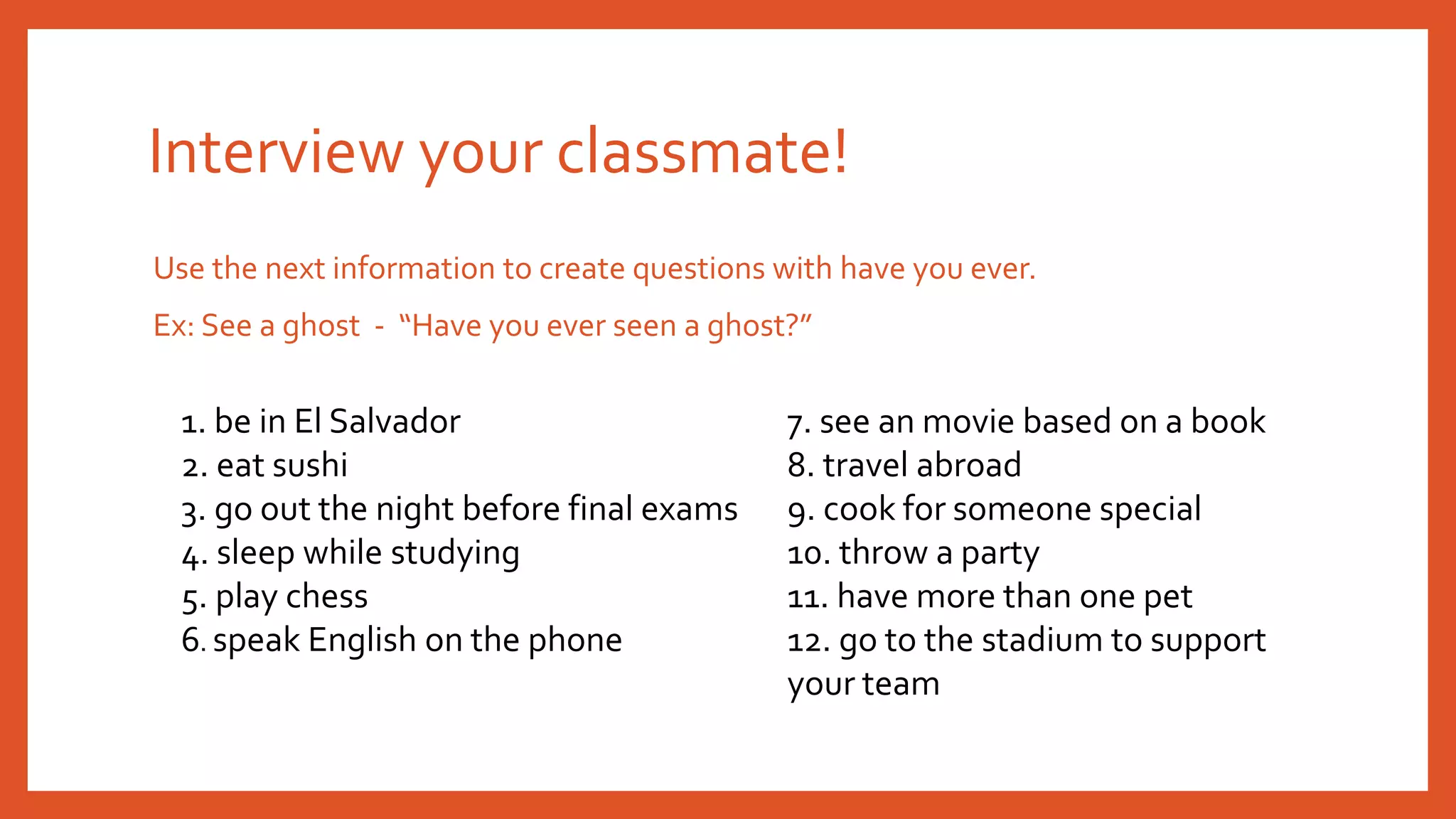 Have you ever - lesson plan | PPTX