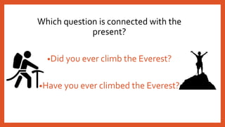 Have you ever - lesson plan | PPTX