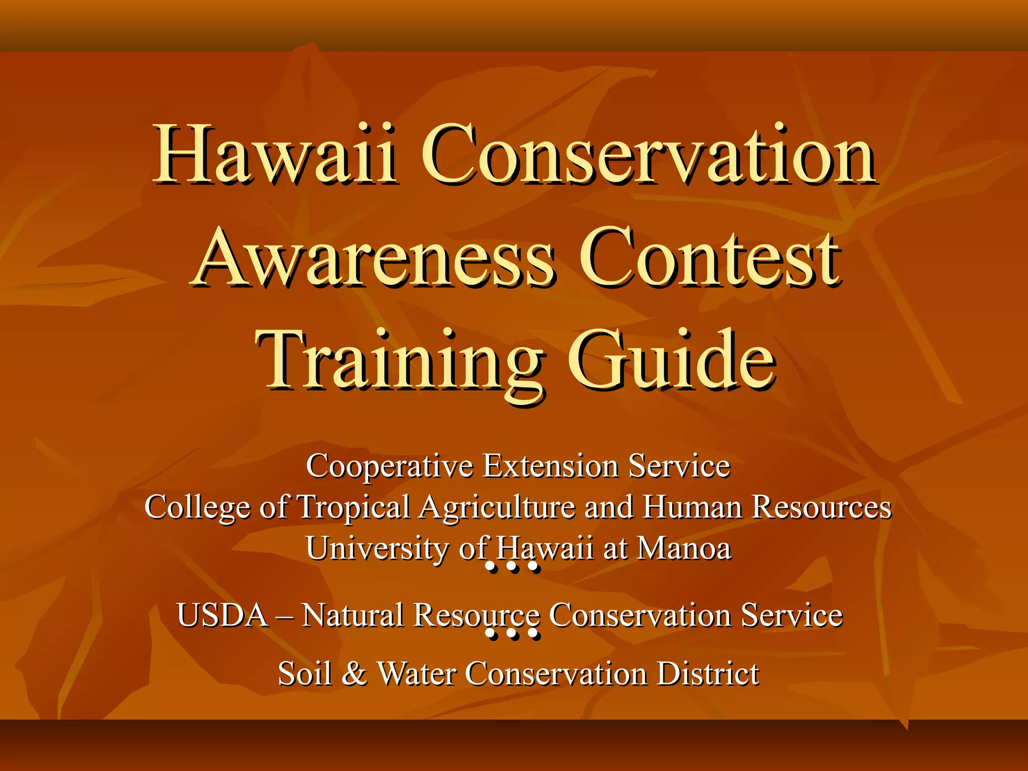 Hawaii conservation Awareness 2006 Presentation | PPT