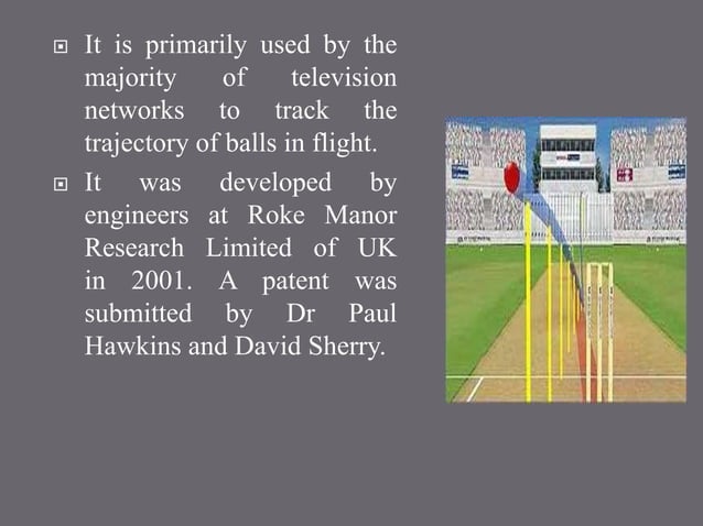 Hawk eye technology | PPTX | Cricket | Sports