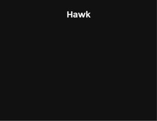 Hawk presentation | PDF