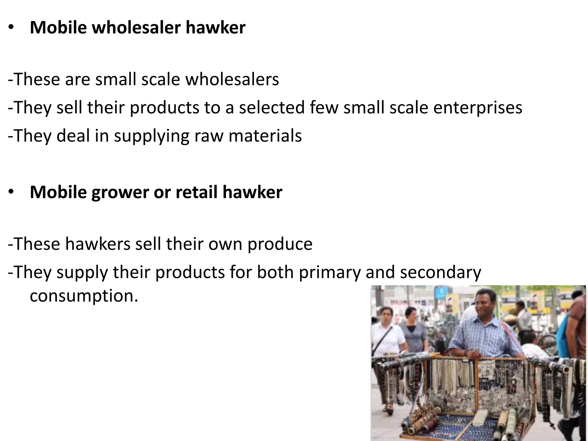 Hawkers, peddlers and sellers. | PPTX