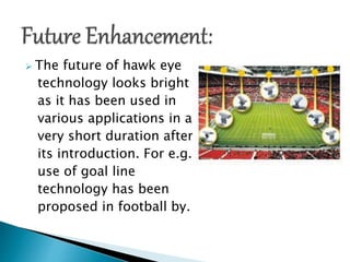 Hawk eye | PPTX