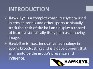Hawk eye | PPTX