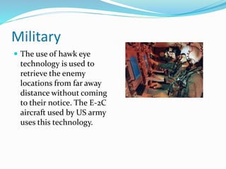 Hawk eye technology By RKO | PPT