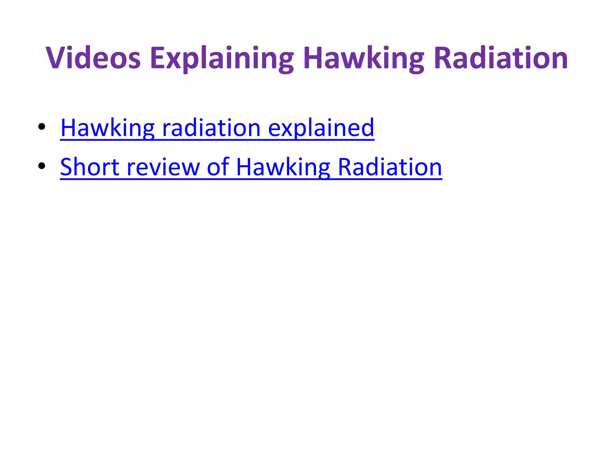 Hawking radiation | PPTX