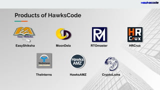 Hawks code corporate profile | PPT