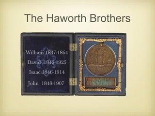 Haworth Brothers War | PPT