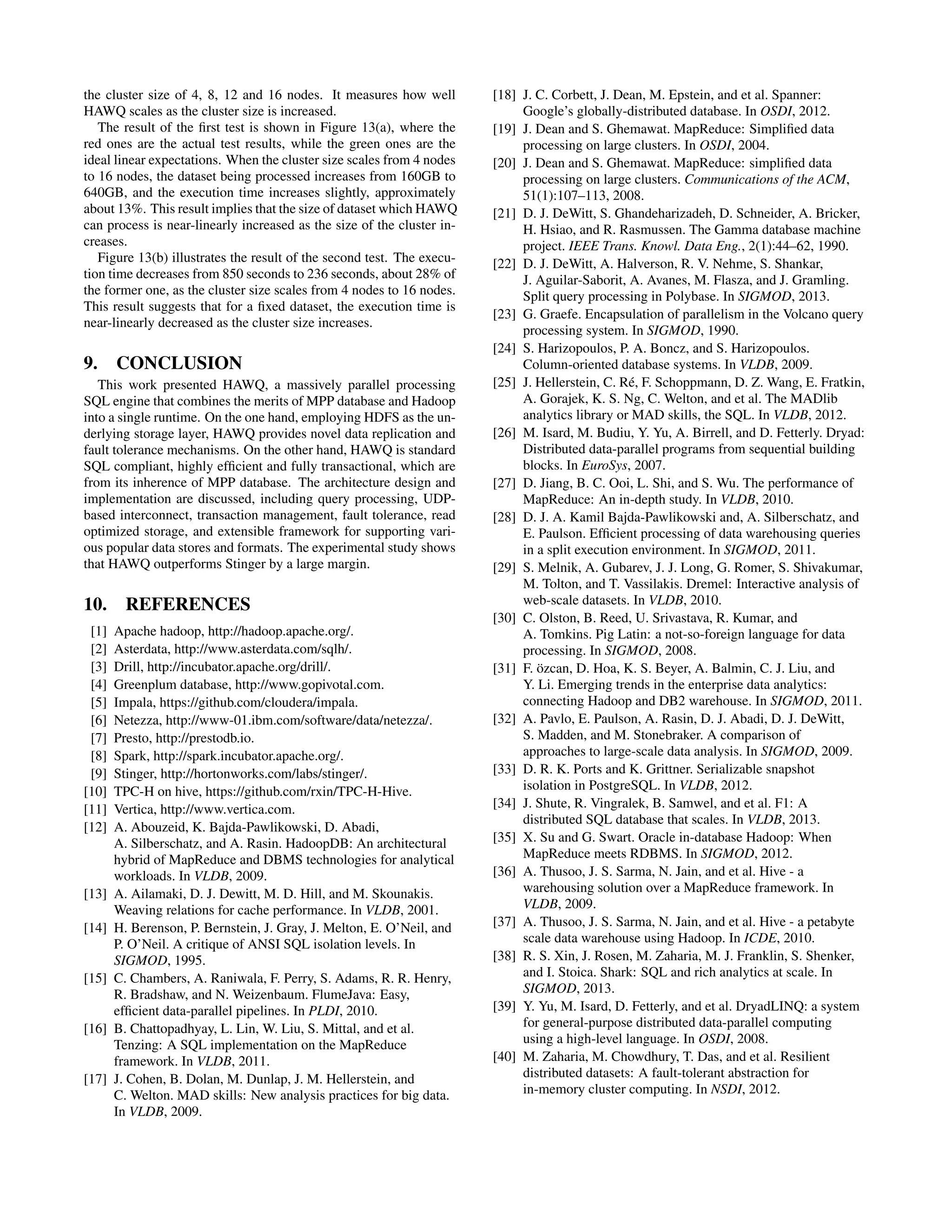 HAWQ: a massively parallel processing SQL engine in hadoop | PDF