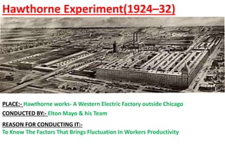 Hawthorne experiment | PPTX