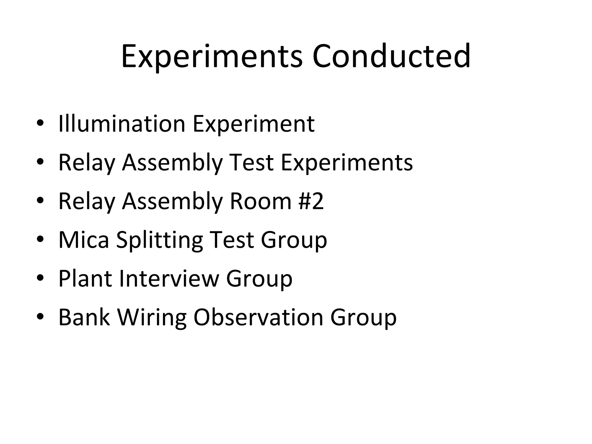 Hawthorne experiments | PPT