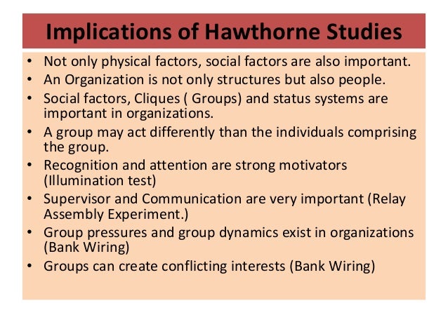 Hawthorne experiments