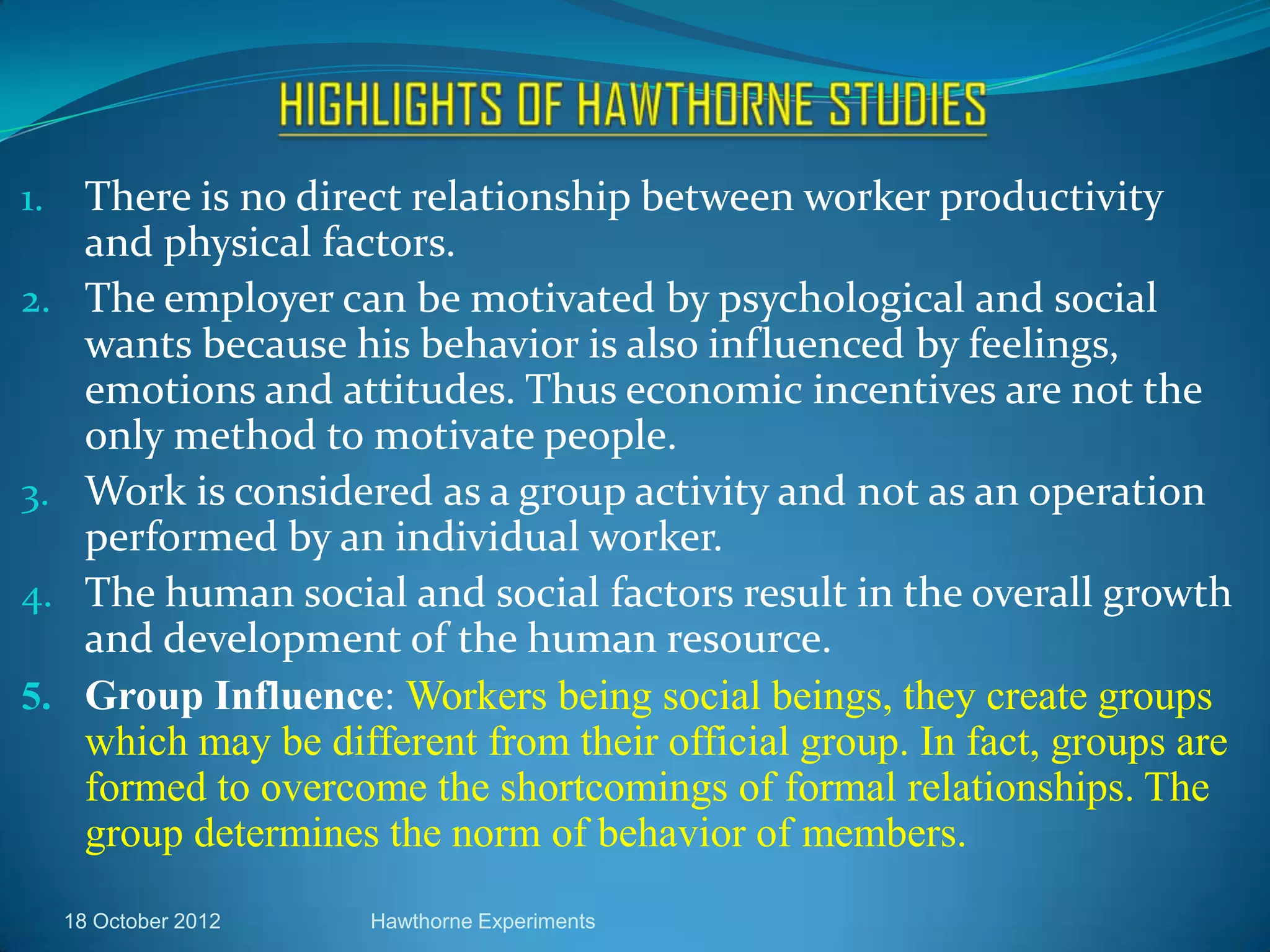 Hawthrone studies explained | PPTX