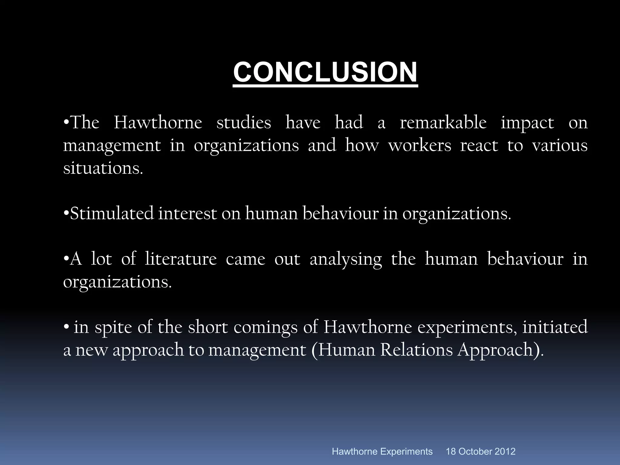 Hawthrone studies explained | PPTX