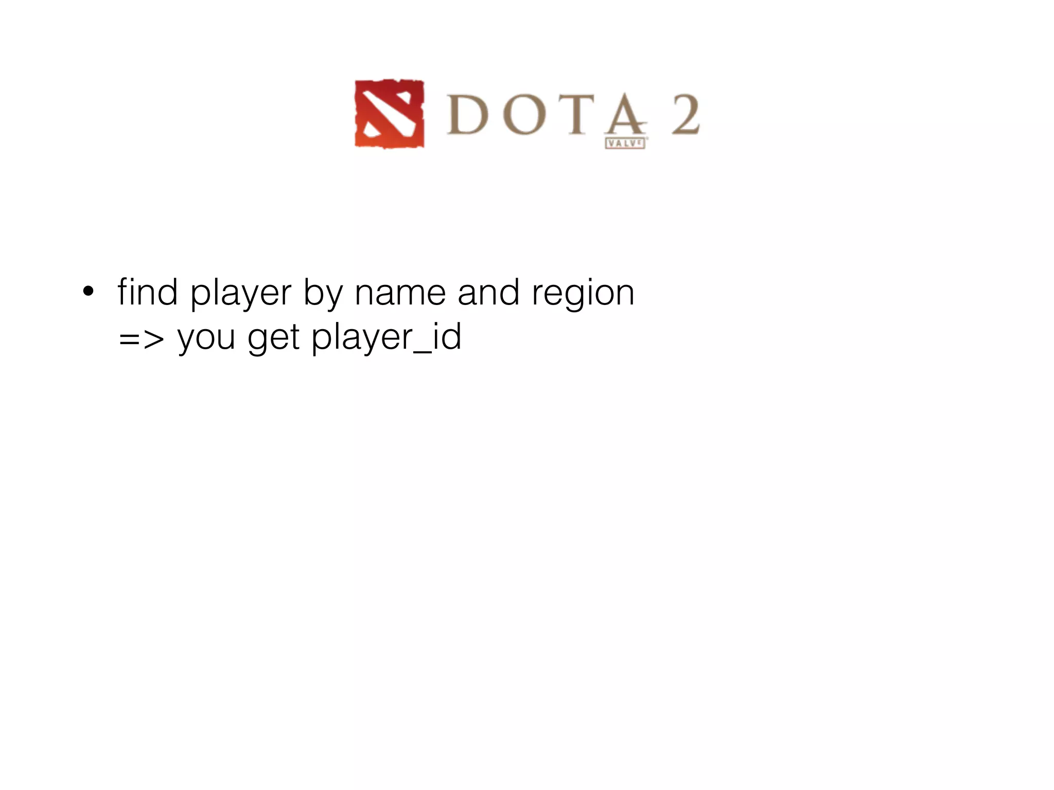 LOL vs Dota2: Battle Of APIs | PPT | Free Download