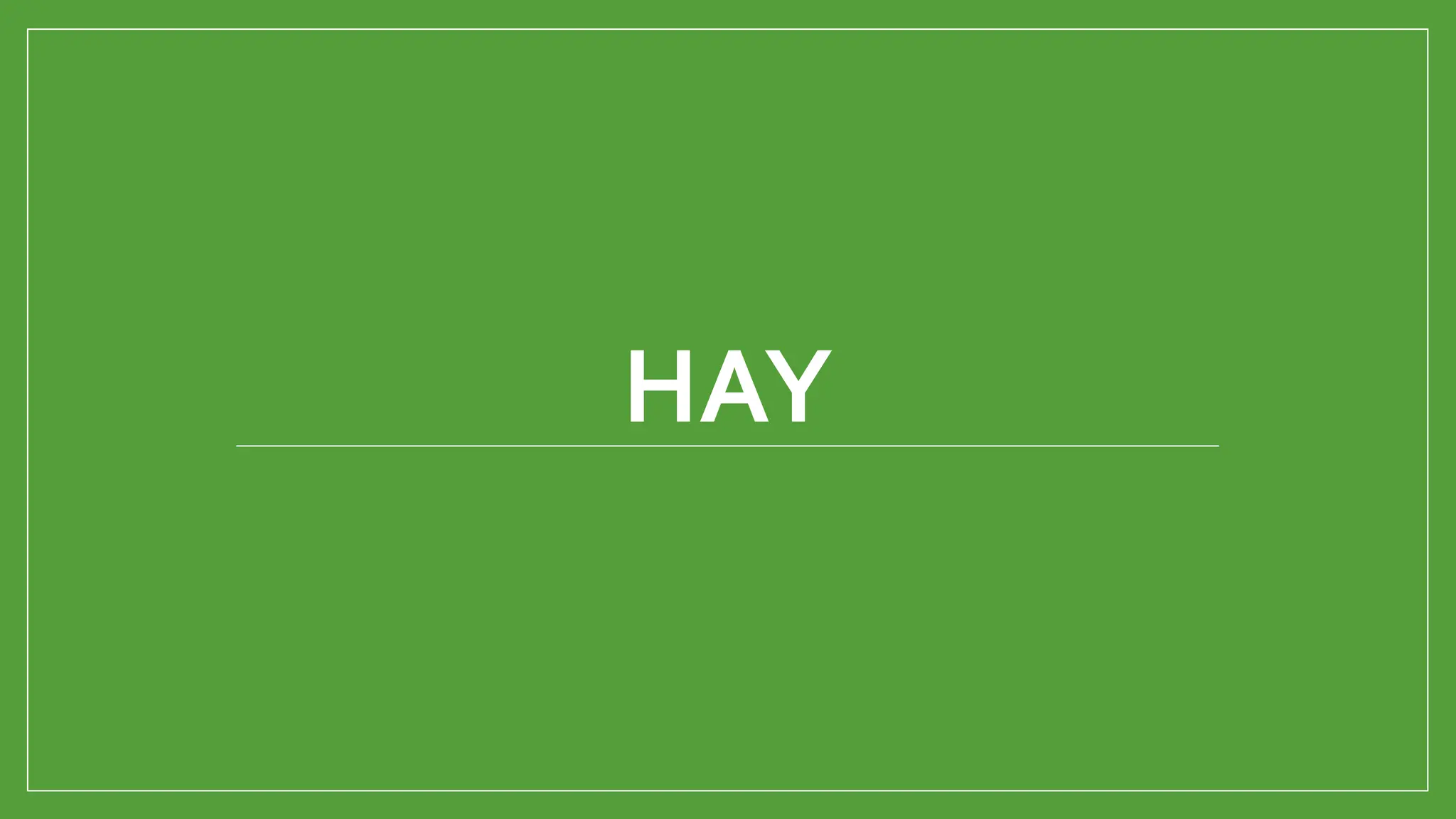 Hay (1).ppt agronomy hay types and formation | PPT