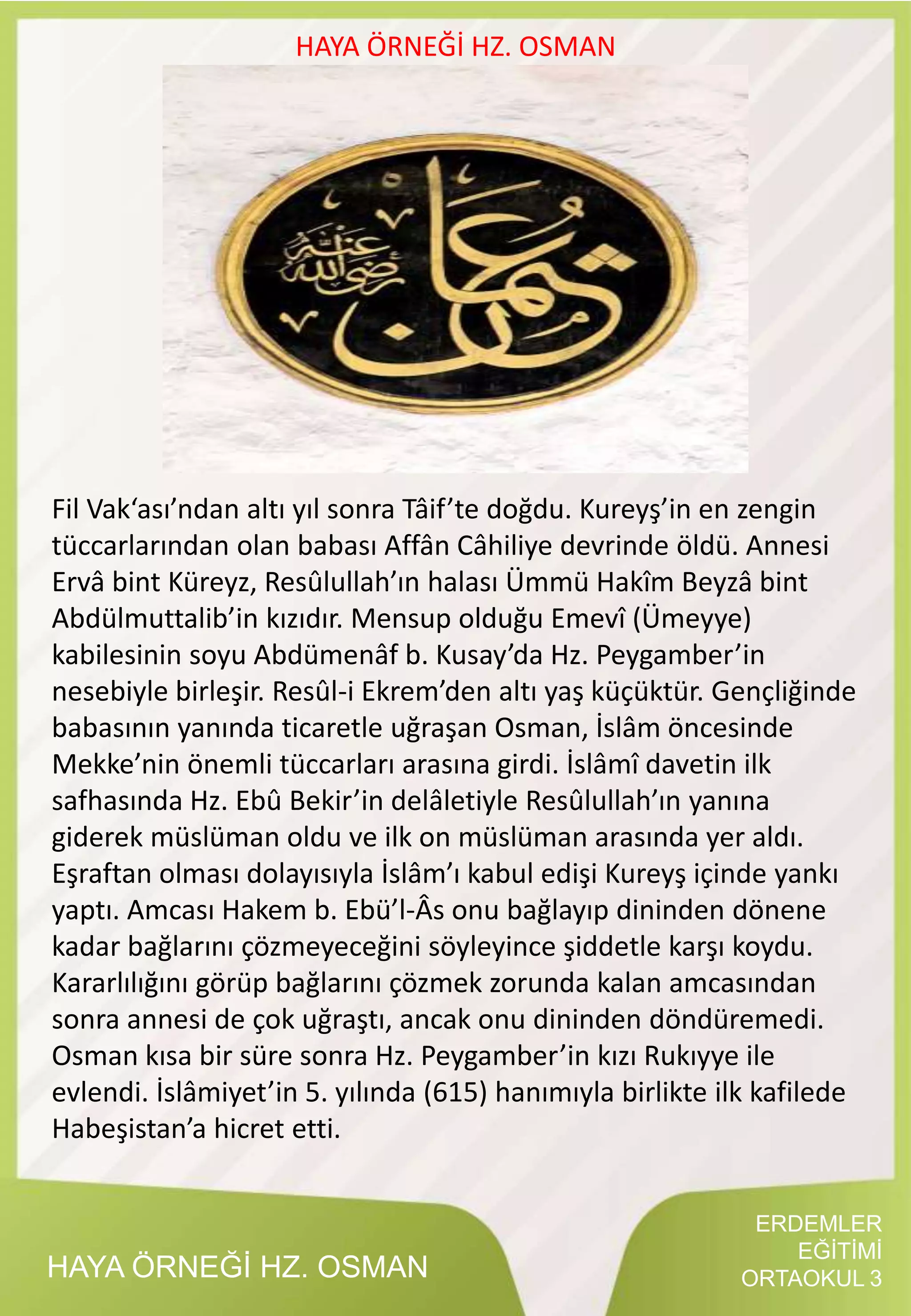 Haya Örneği Hz.Osman | PPTX