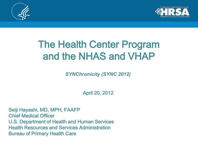 The Health Center Program and the NHAS and VHAP | PPT