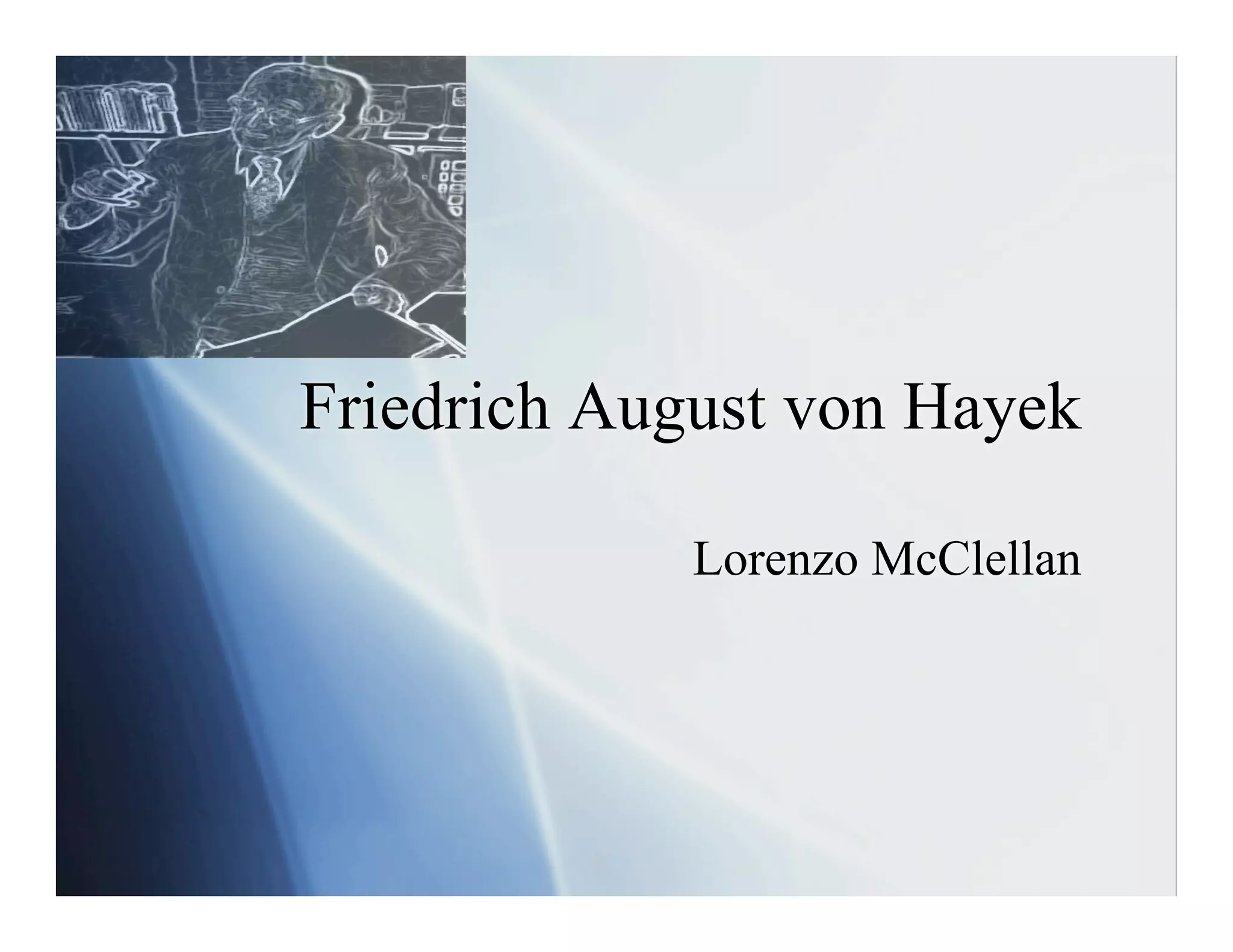 Friedrich August von Hayek | PDF