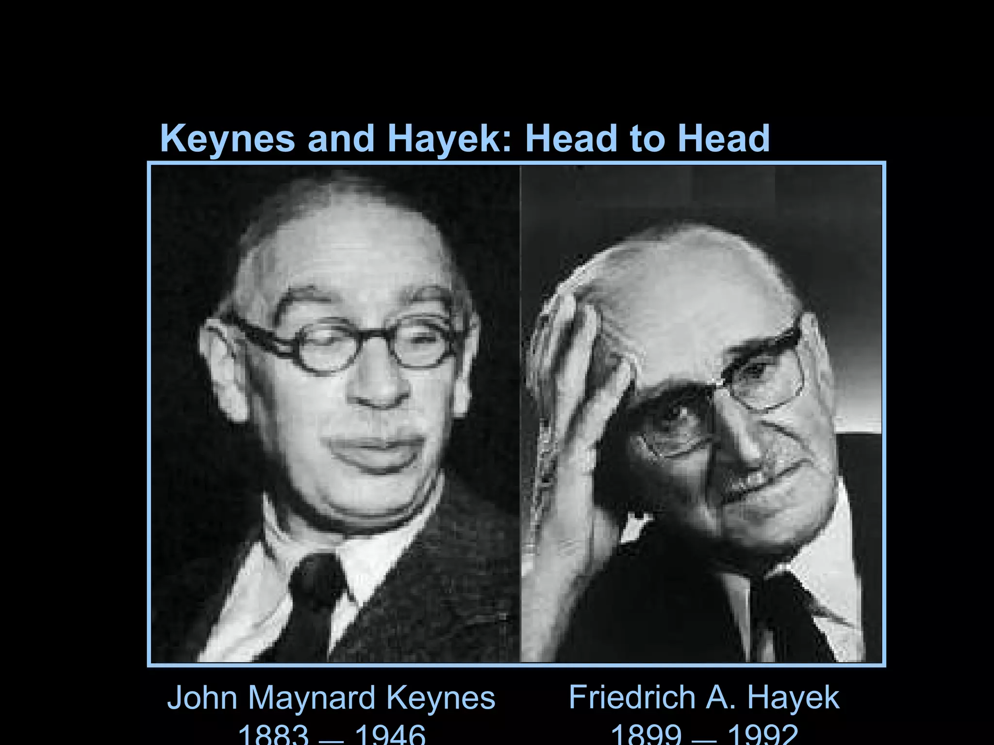 Hayek Vs. Keynes | PPT