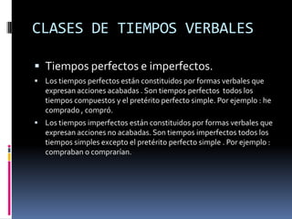 Hay formas verbales que expresan el mismo tiempo | PPTX