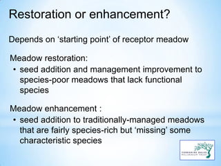 Hay meadow restoration (conserve and sustain 280612) | PPT