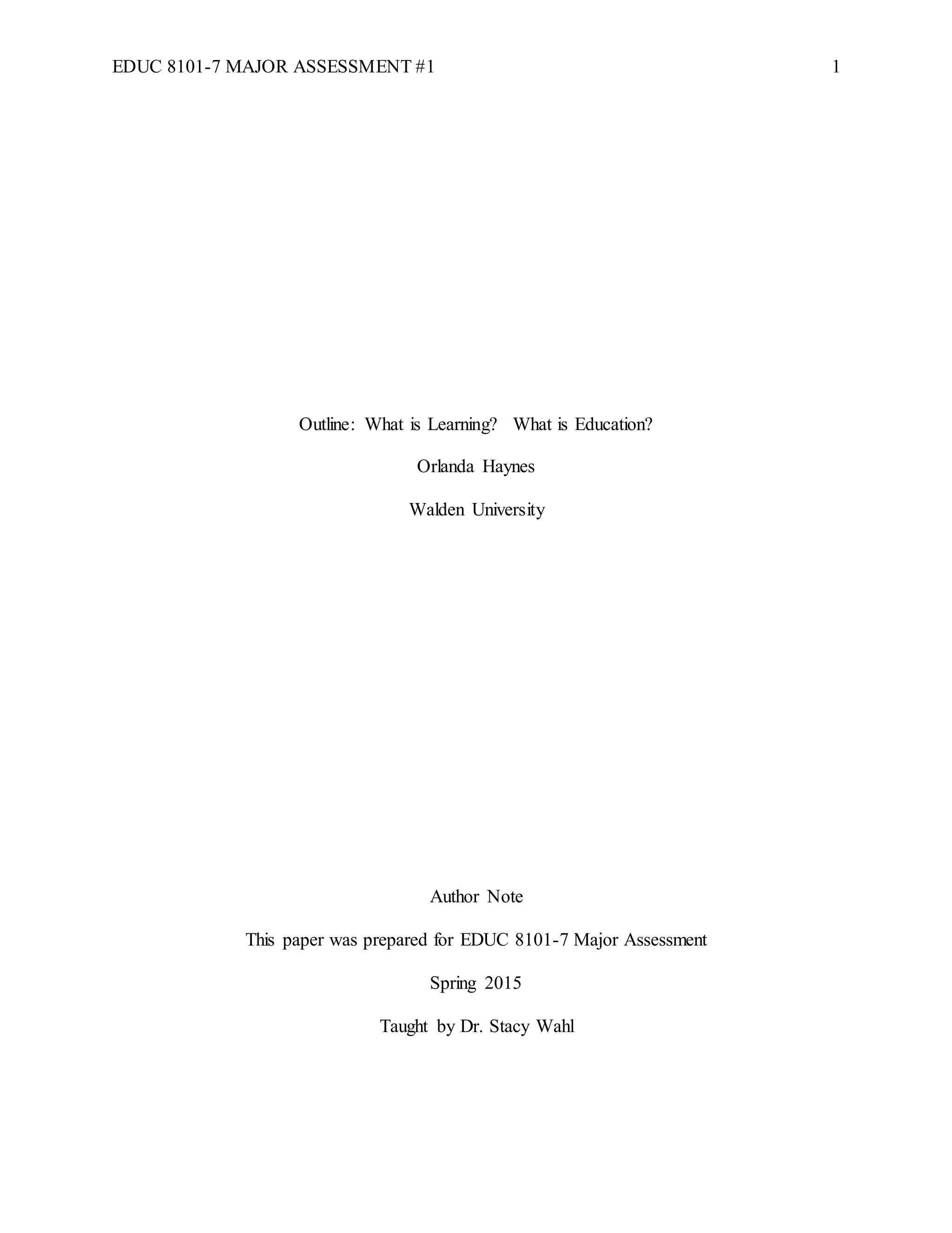 EDUC-8101-7: Major Assessment Outline | PDF