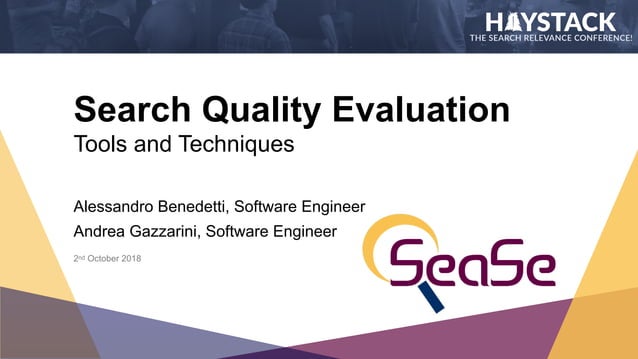 Search Quality Evaluation: Tools and Techniques | PDF