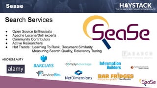 Haystack London - Search Quality Evaluation, Tools and Techniques | PPT