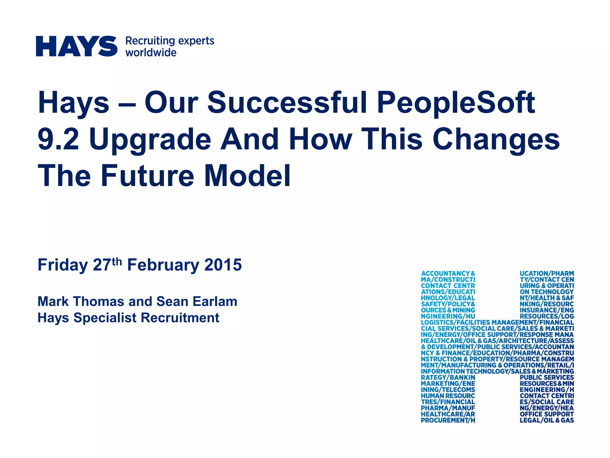 Hays PeopleSoft upgrade | PPT