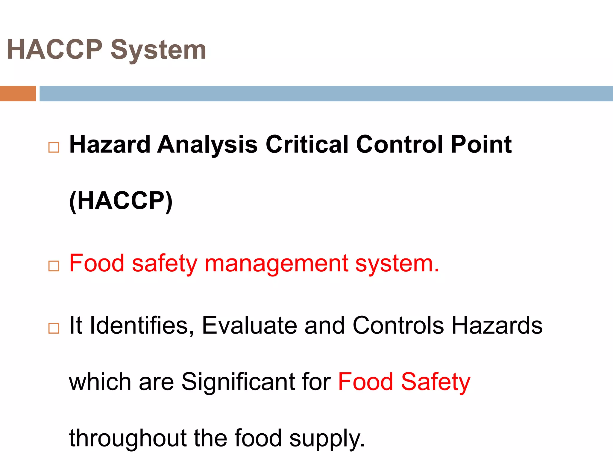 Hazard analysis critical control point (haccp) | PPTX