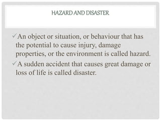 Hazard and Disaster for lass VI.pptx | Environment | Science