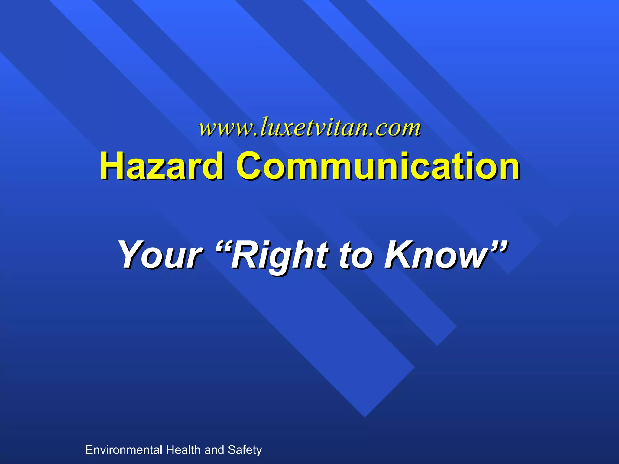 Hazard communication | PPS | Business and Finance
