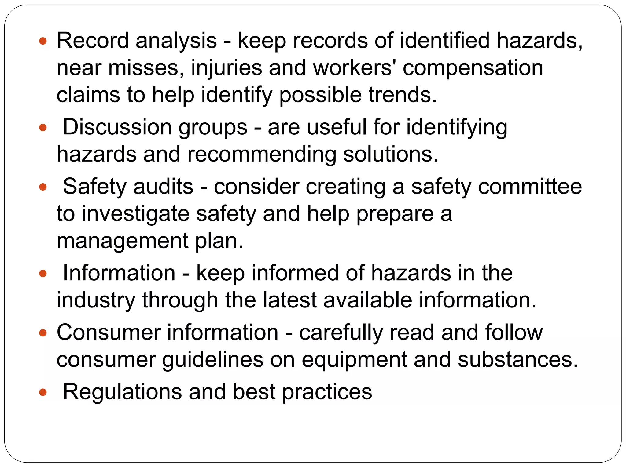 Hazard identification assessment and control techniques | PPTX