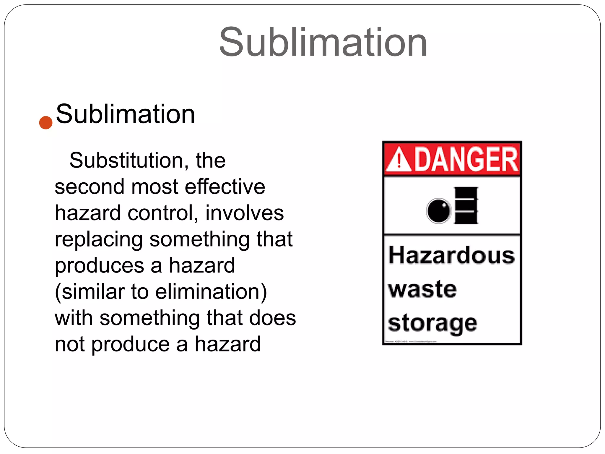 Hazard identification assessment and control techniques | PPTX