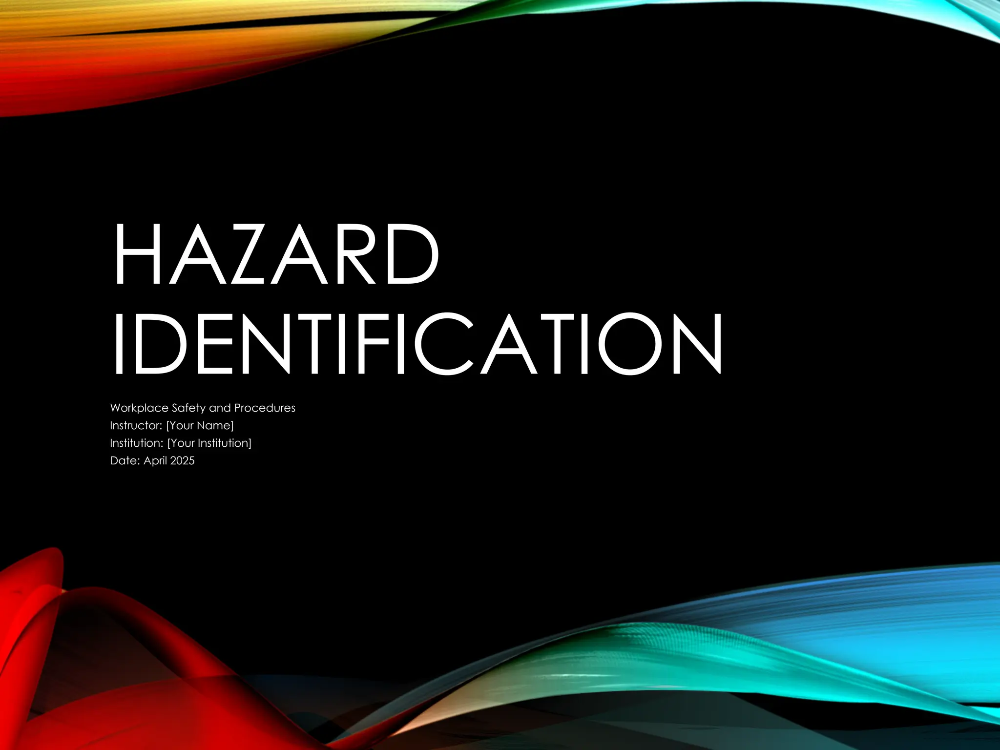 Hazard_Identification_PPT.pptx"Hazard Identification in the Workplace ...