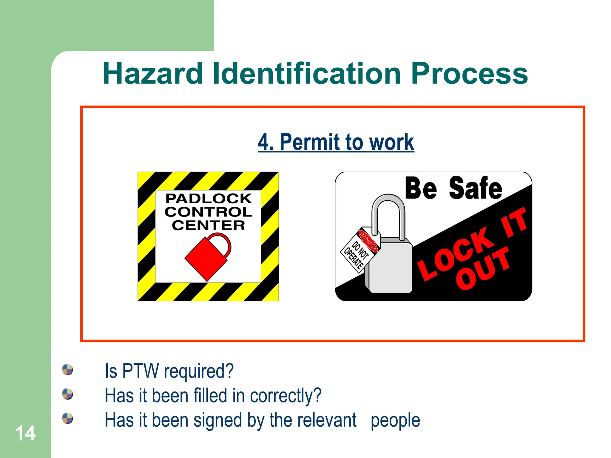Hazard Identification Process HSE Presentation HSE Formats.ppt