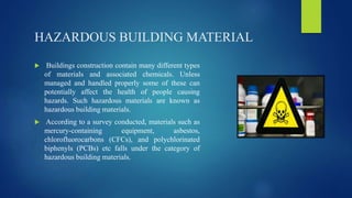 Hazardous building material 9000 | PPTX