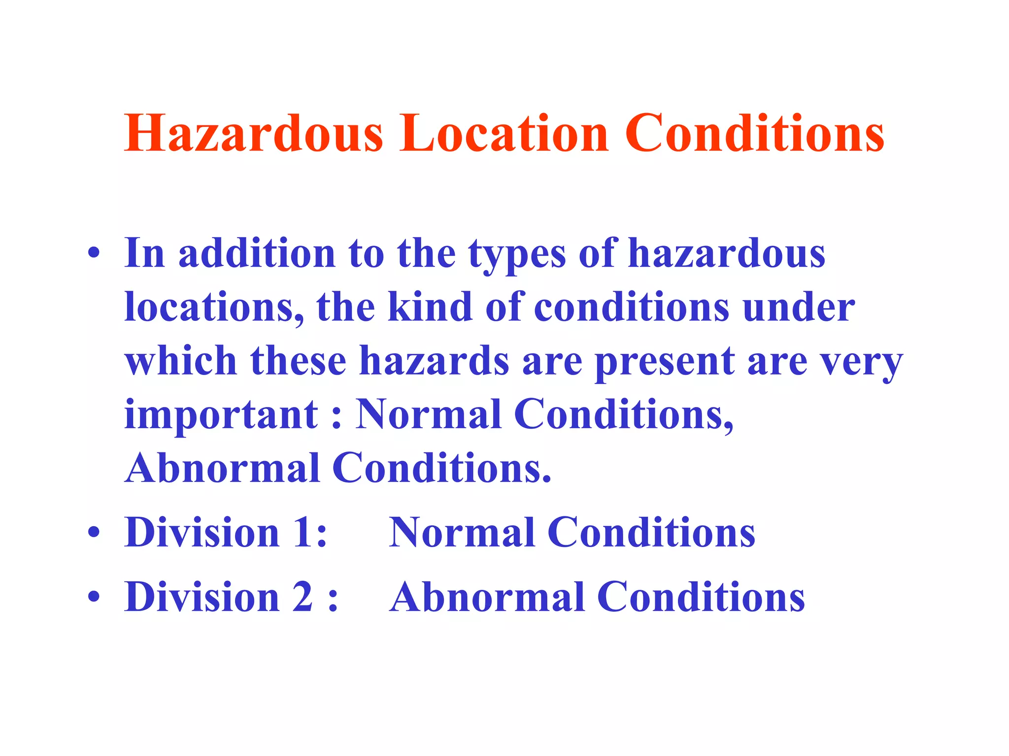 HAZARDOUS CLASSIFIED LOCATIONS.ppt