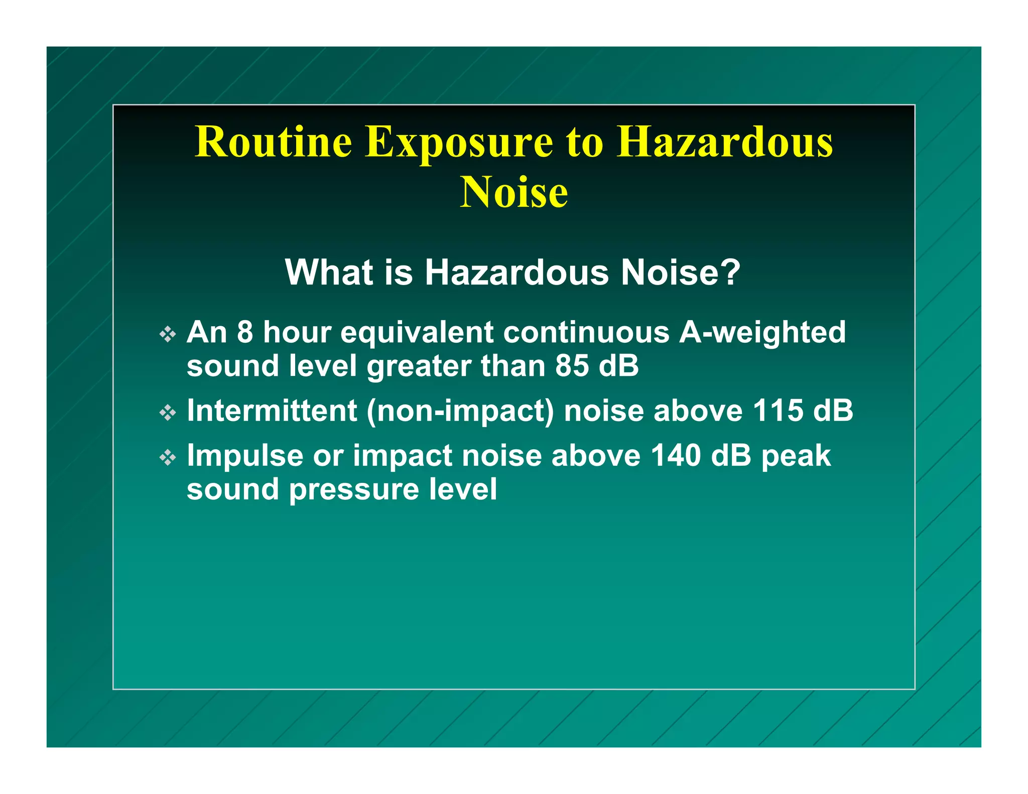 Hazardous noise training initial and annual | PDF