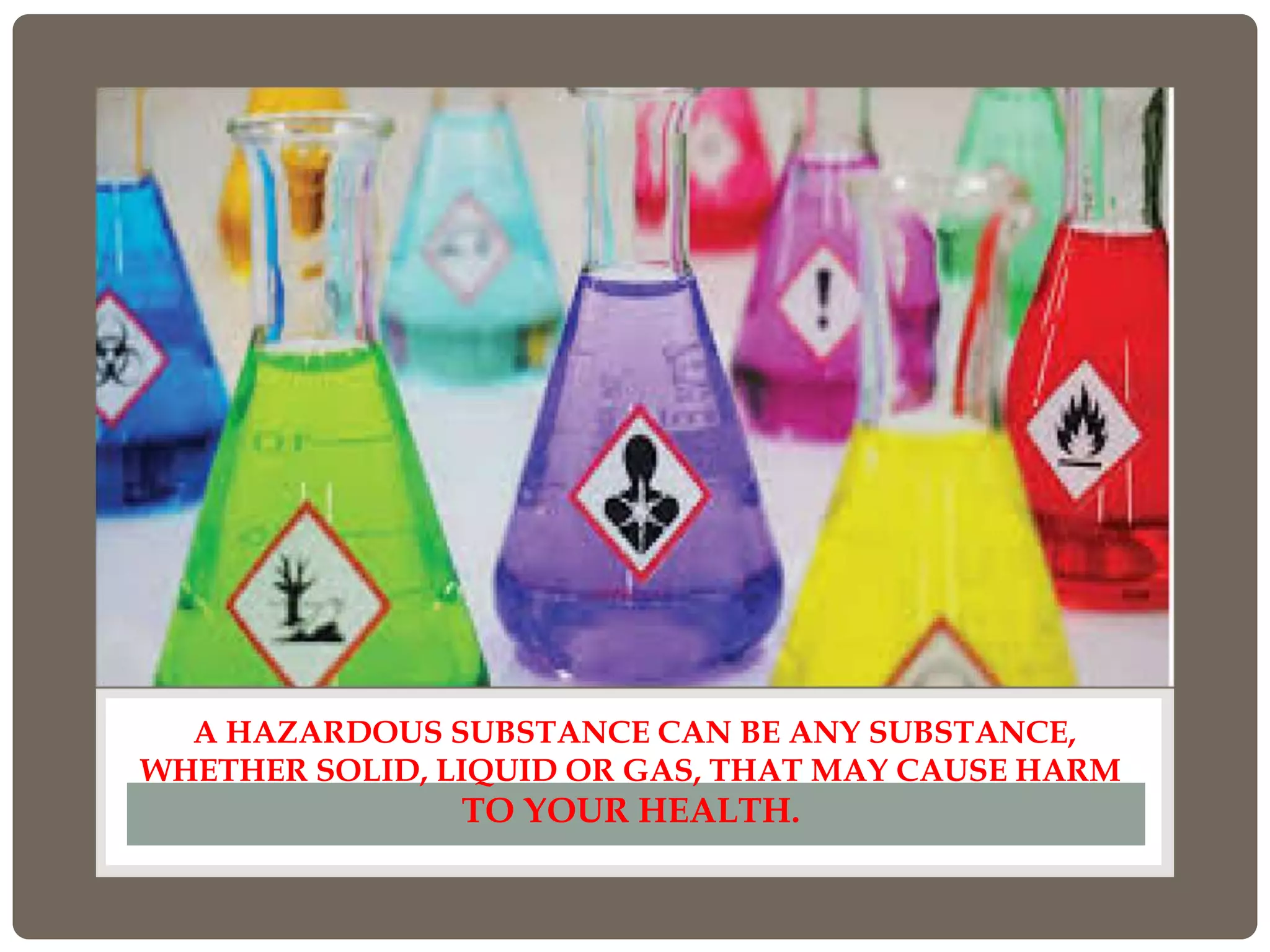 Hazardous substances ppt | PPTX
