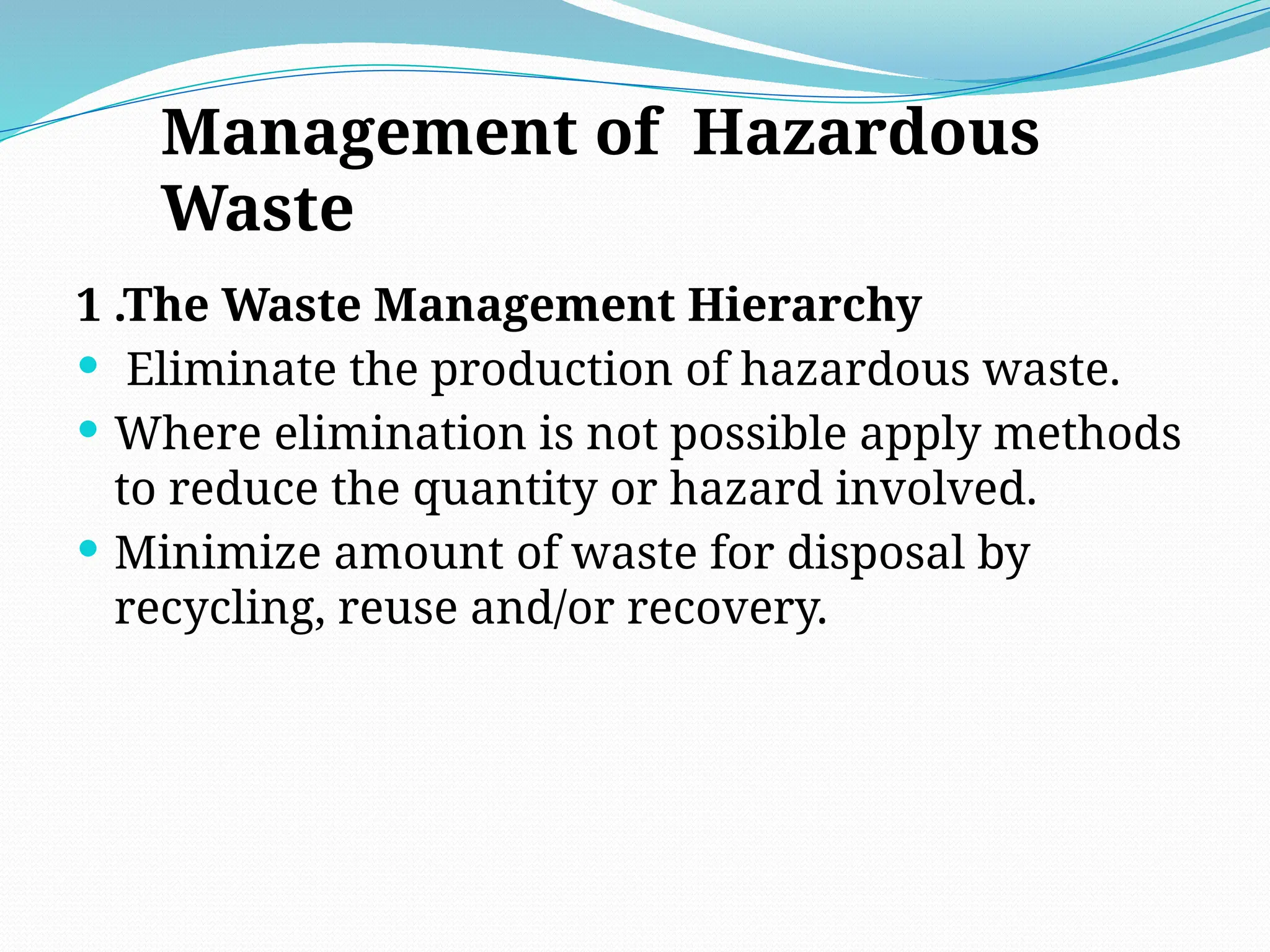Hazardous Waste: Meaning, Types, and Management | PPTX