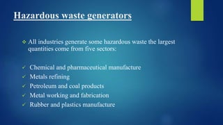 Hazardous waste management | PPTX
