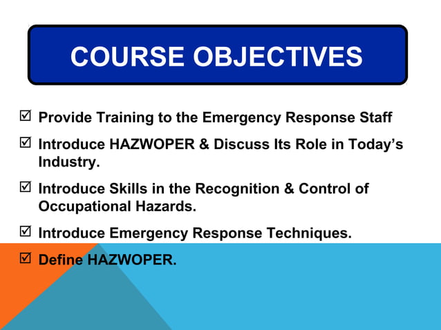 Hazardous Waste Operations and Emergency Response | PPT | Chemistry ...